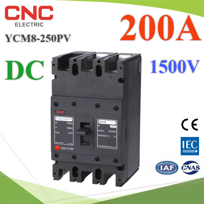MCCB 1500VDC 200A เบรกเกอร์ไฟฟ้า DC Solar CNC Electric 3Pole รุ่น YCM8 ...